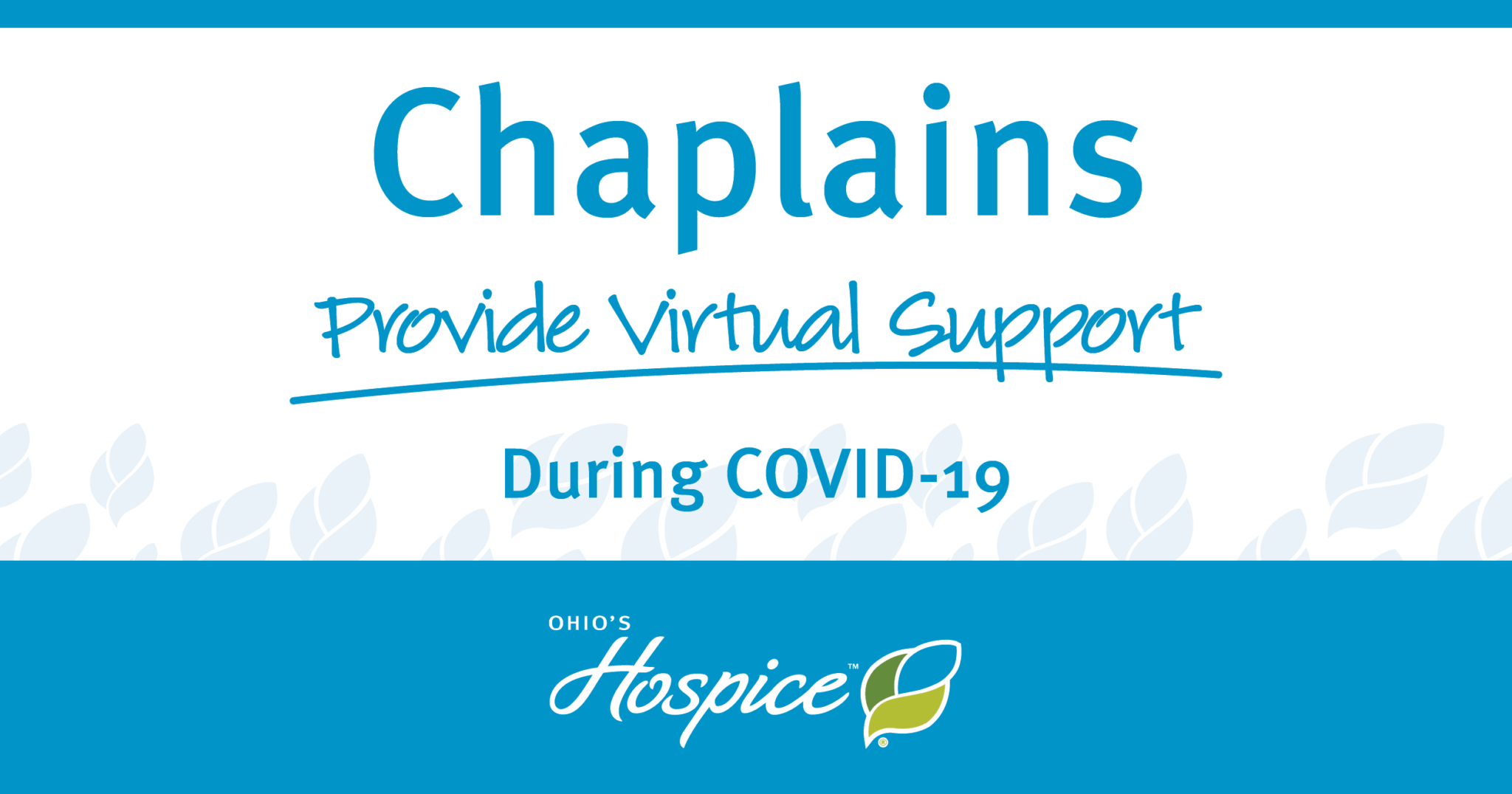 Chaplains Provide Support to Patients and Families During COVID-19