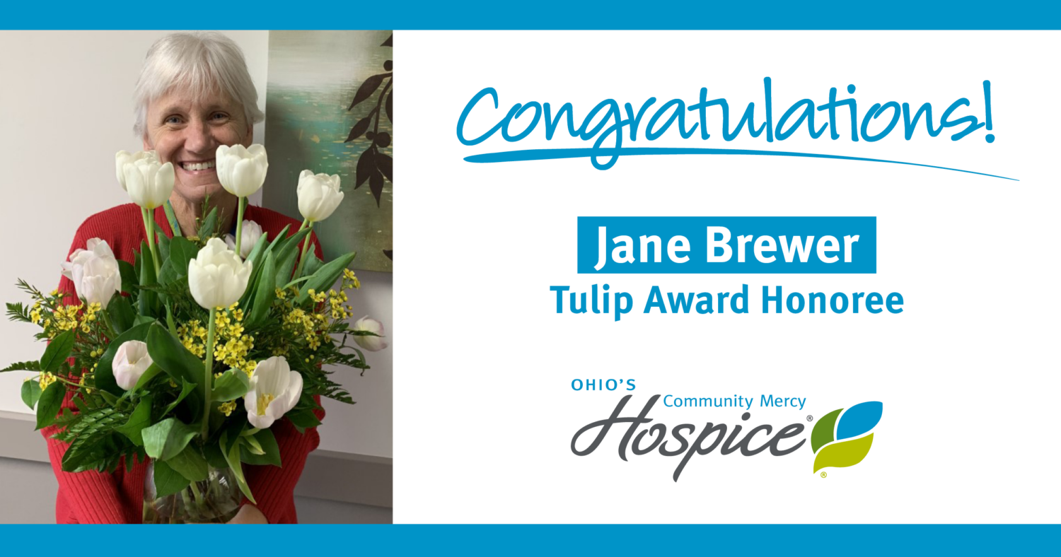 Ohio’s Hospice Recognizes Jane Brewer With Tulip Award