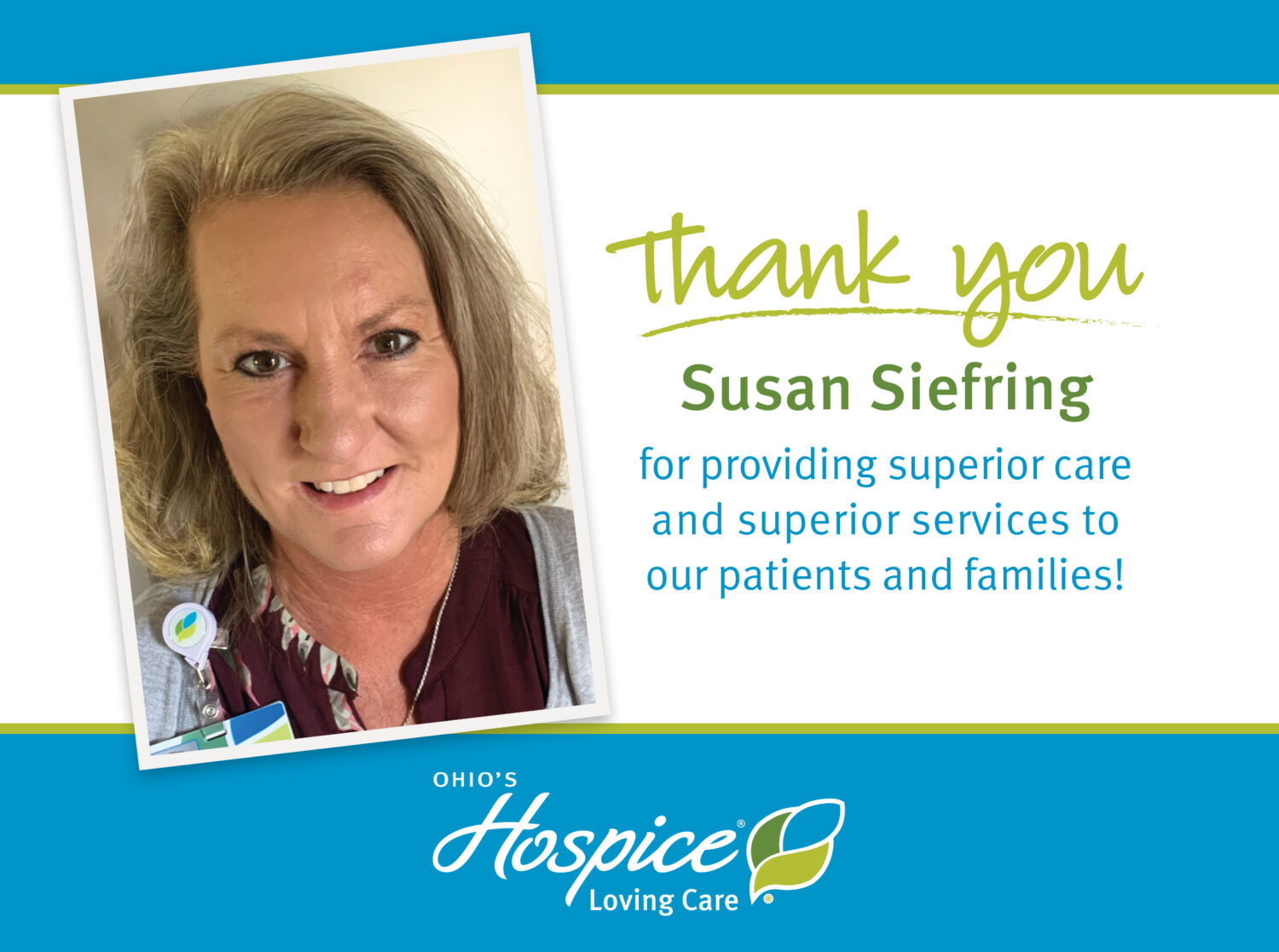 Ohio's Hospice Loving Care's Susan Siefring Makes a Difference for Patients